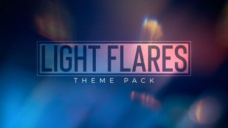 Light Flares Theme Pack – Life Scribe Media